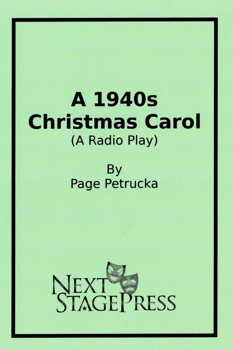 A 1940s Christmas Carol (A Radio Play)- Digital Version – Next Stage Press