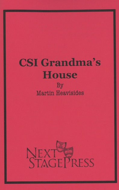 CSI GRANDMA'S HOUSE by Martin Heavisides - Digital Version – Next Stage ...