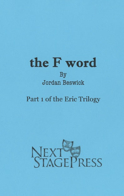 THE F WORD by Jordan Beswick - Digital Version – Next Stage Press
