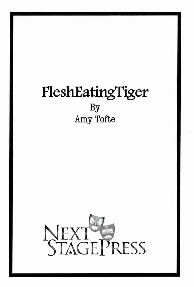 FleshEatingTiger by Amy Tofte - Digital Version – Next Stage Press