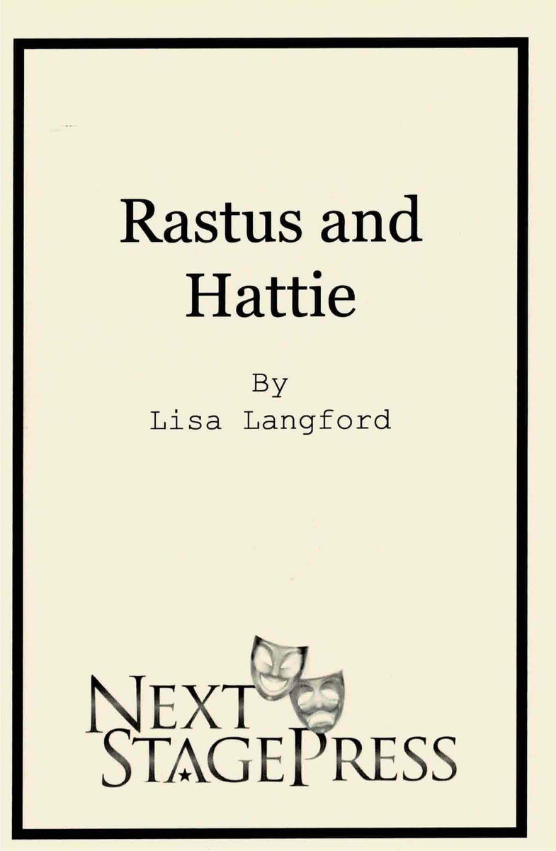 Rastus and Hattie - Digital Version – Next Stage Press
